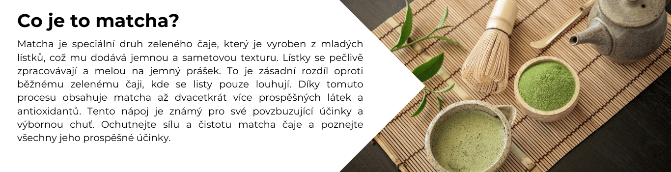 Matcha čaje | Kvalitní japonská matcha pro každý den | MOJEKAFE